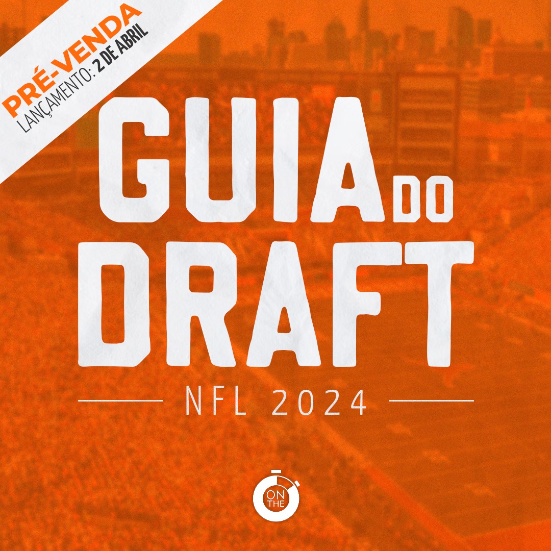 Guia Draft NFL 2024 - On The Clock